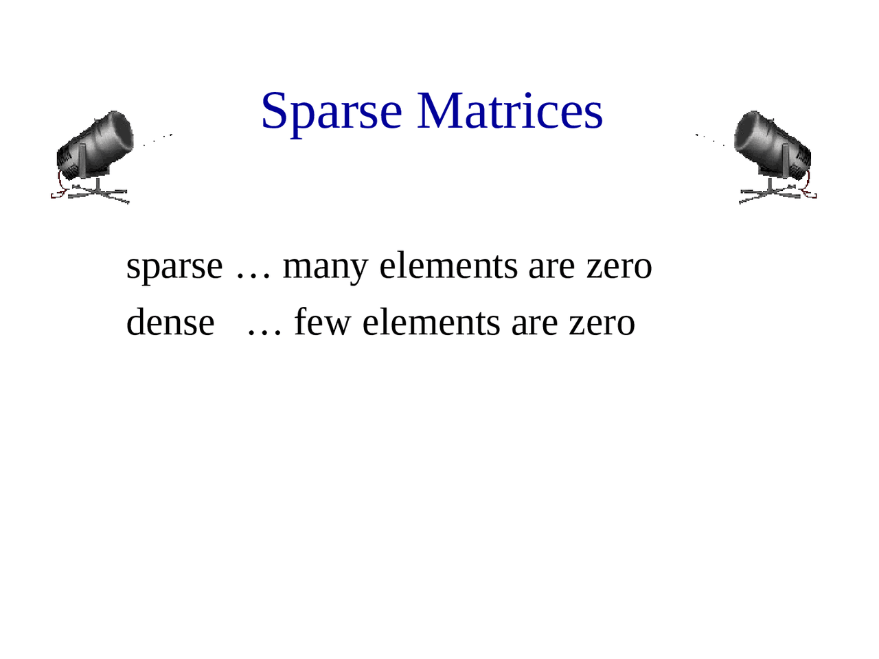 Analog And Digital C Sparse Matrices Prof Senthil Pptx Docsity
