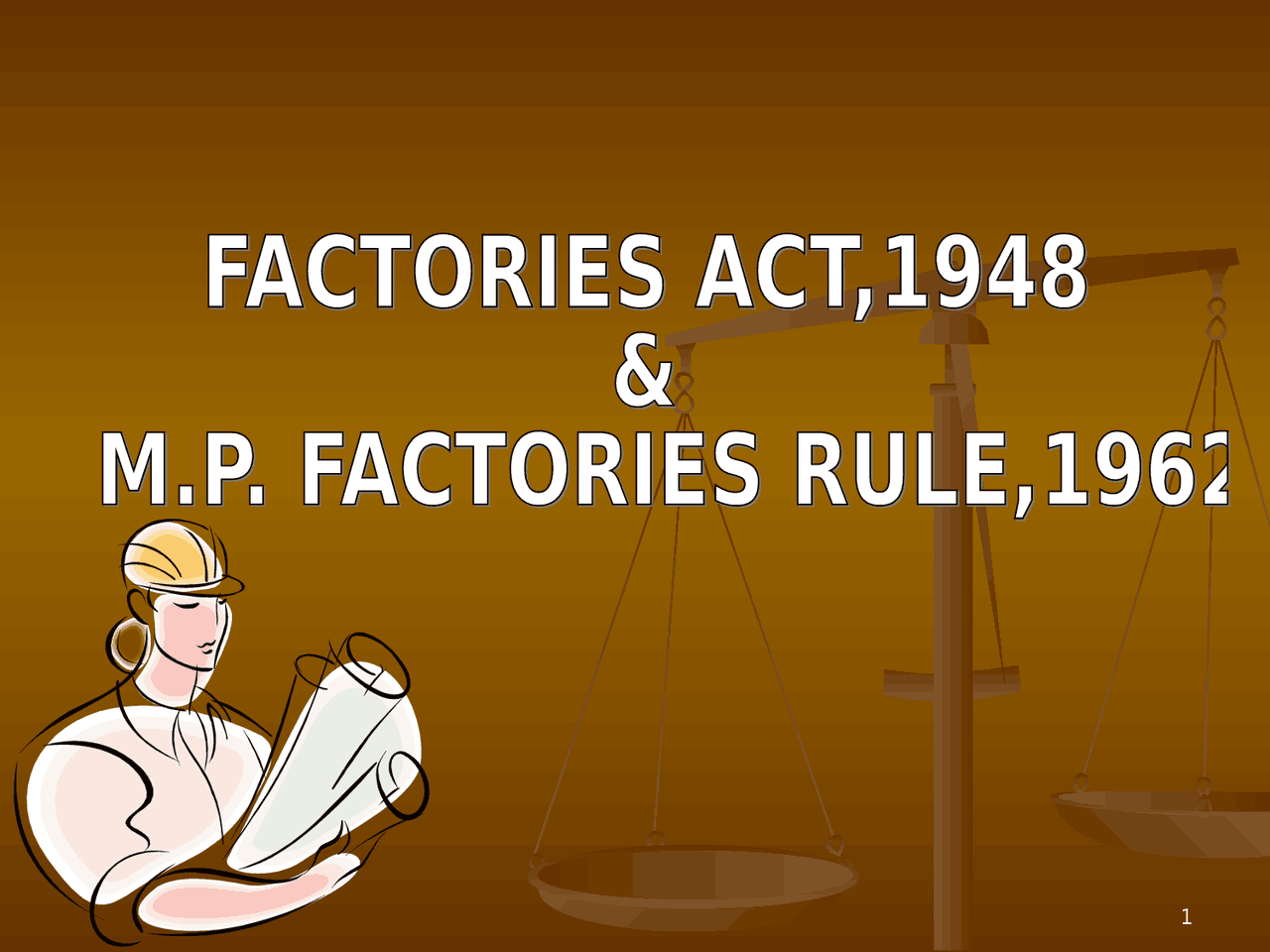 Labour Laws - Factories Act,1948 - Prof R N Bhatt - Docsity
