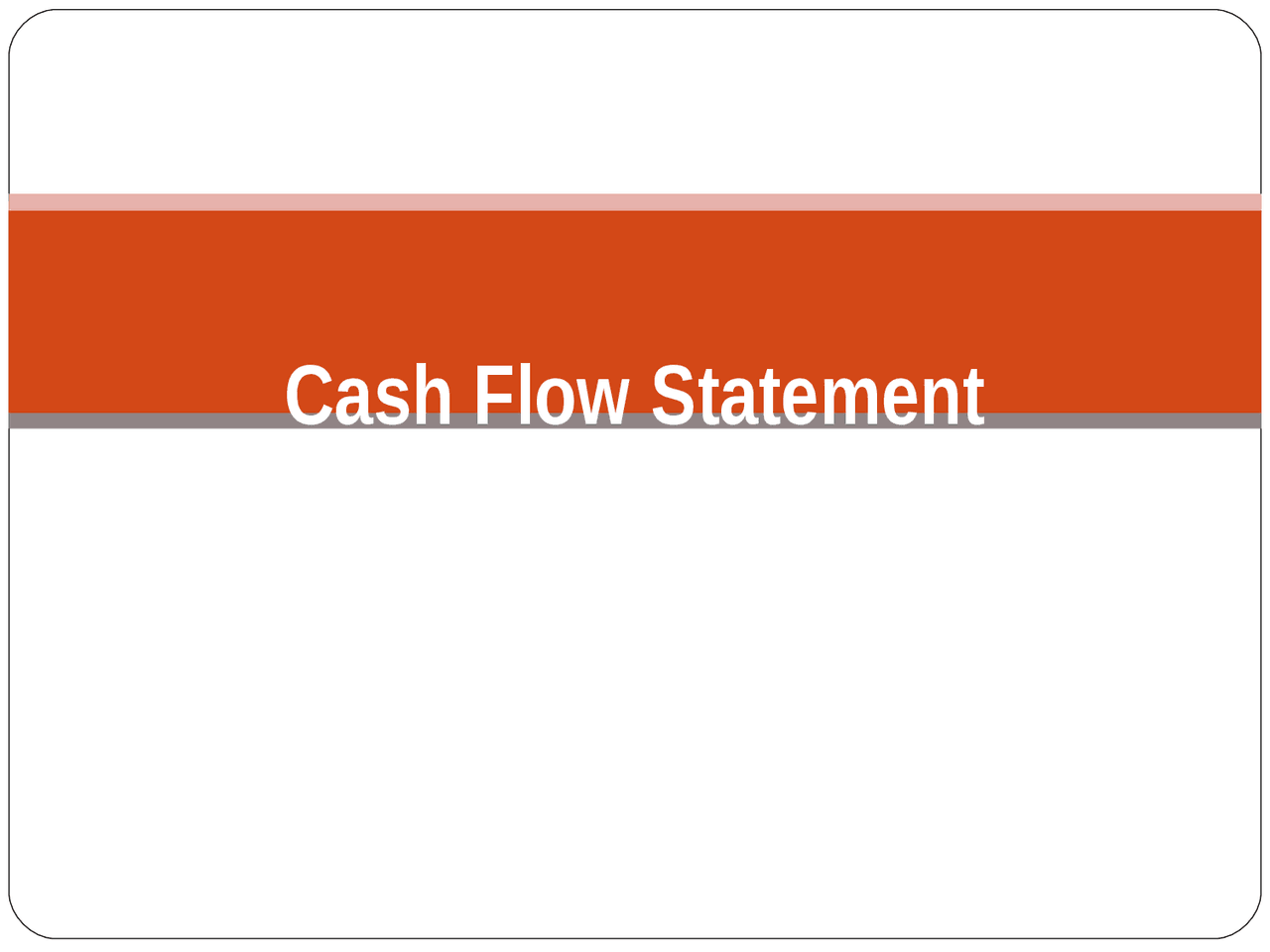 Accounting Cach Flow Statement Docsity