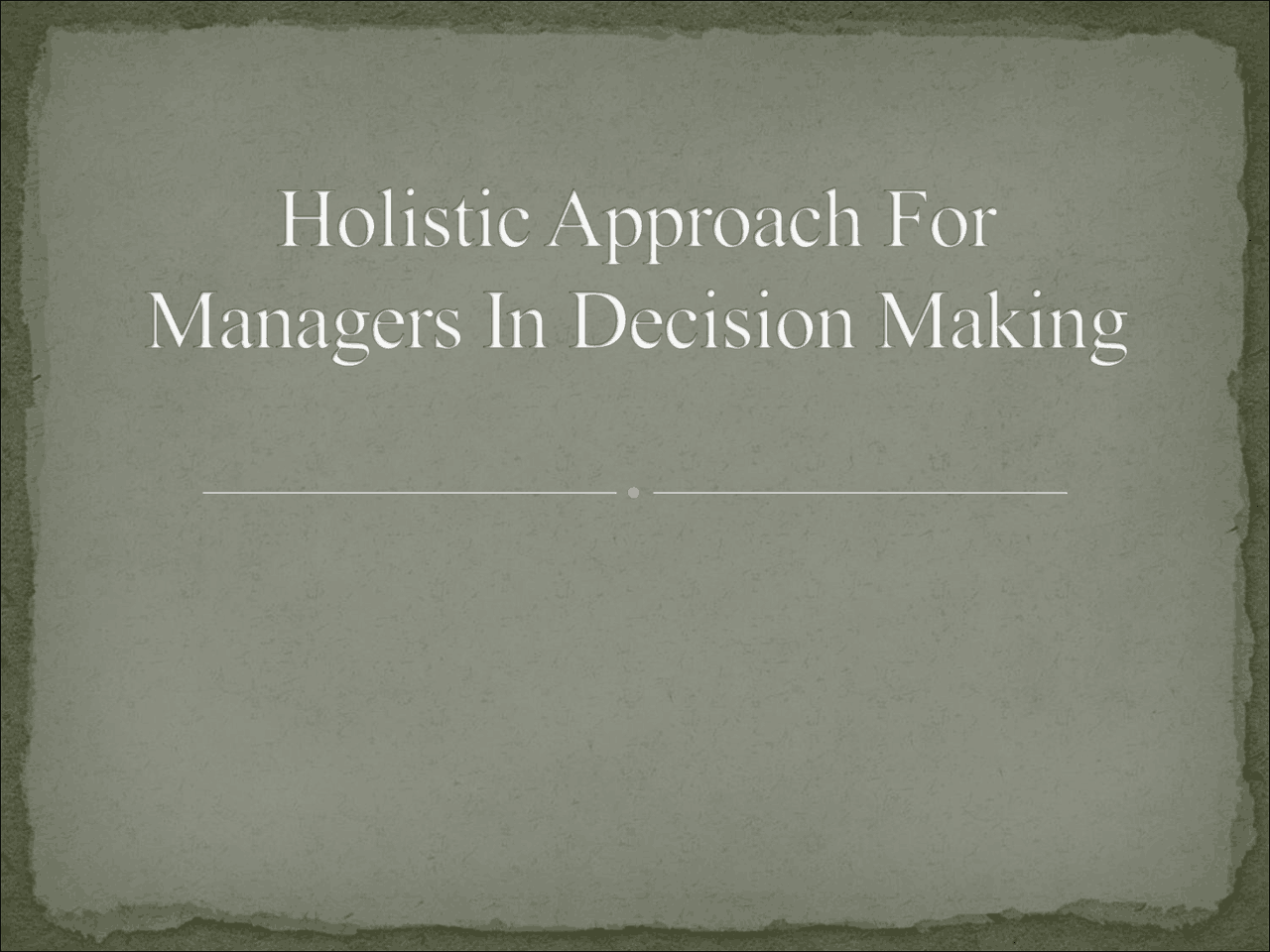 Human Resource Management - Holistic Approach For Managers In Decision ...