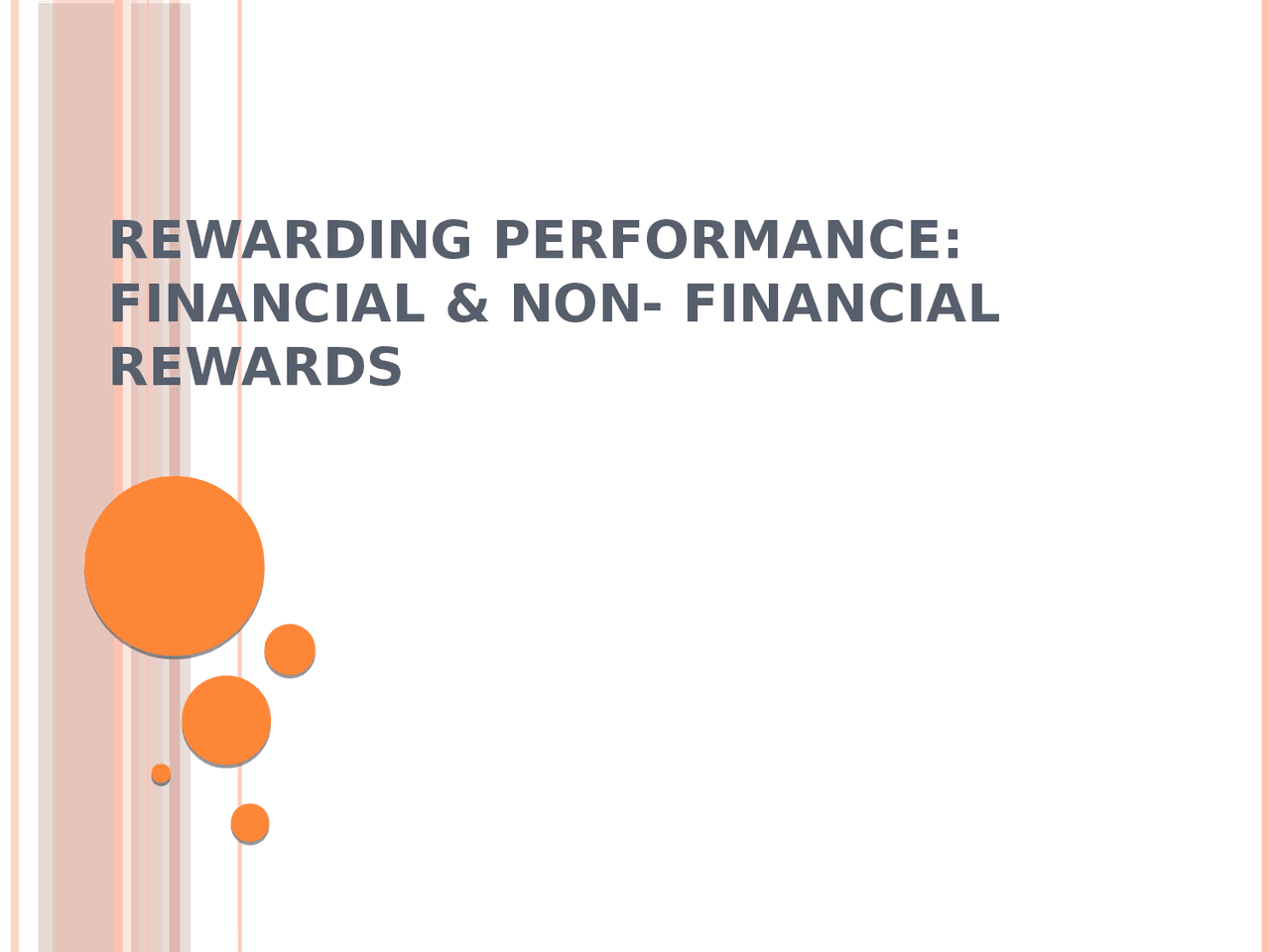 Human Resource Management - REWARDING PERFORMANCE - Docsity