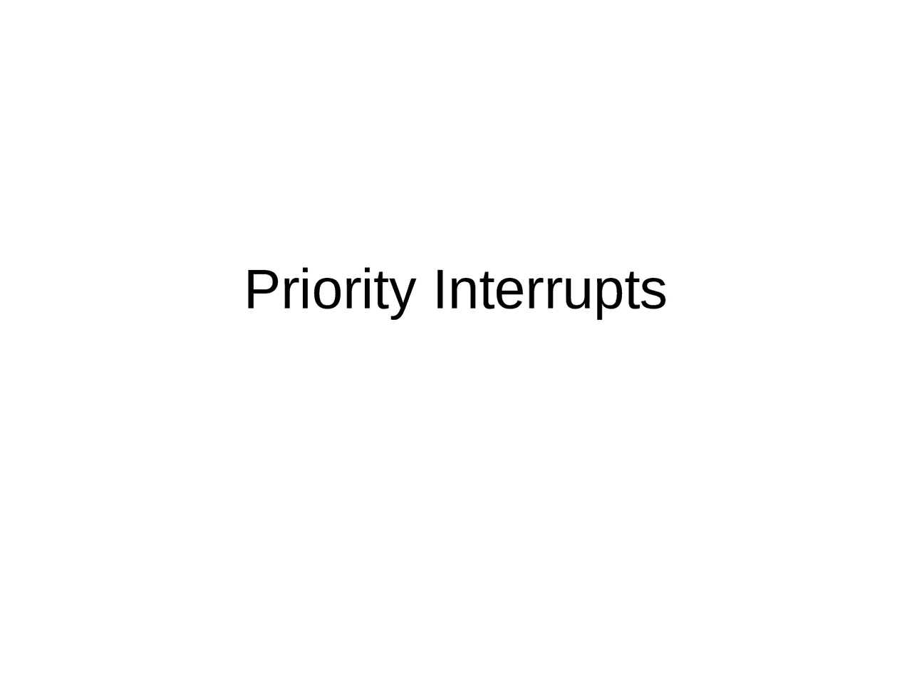 Computer Achitecture and org - Priority Interrupts | Study notes ...