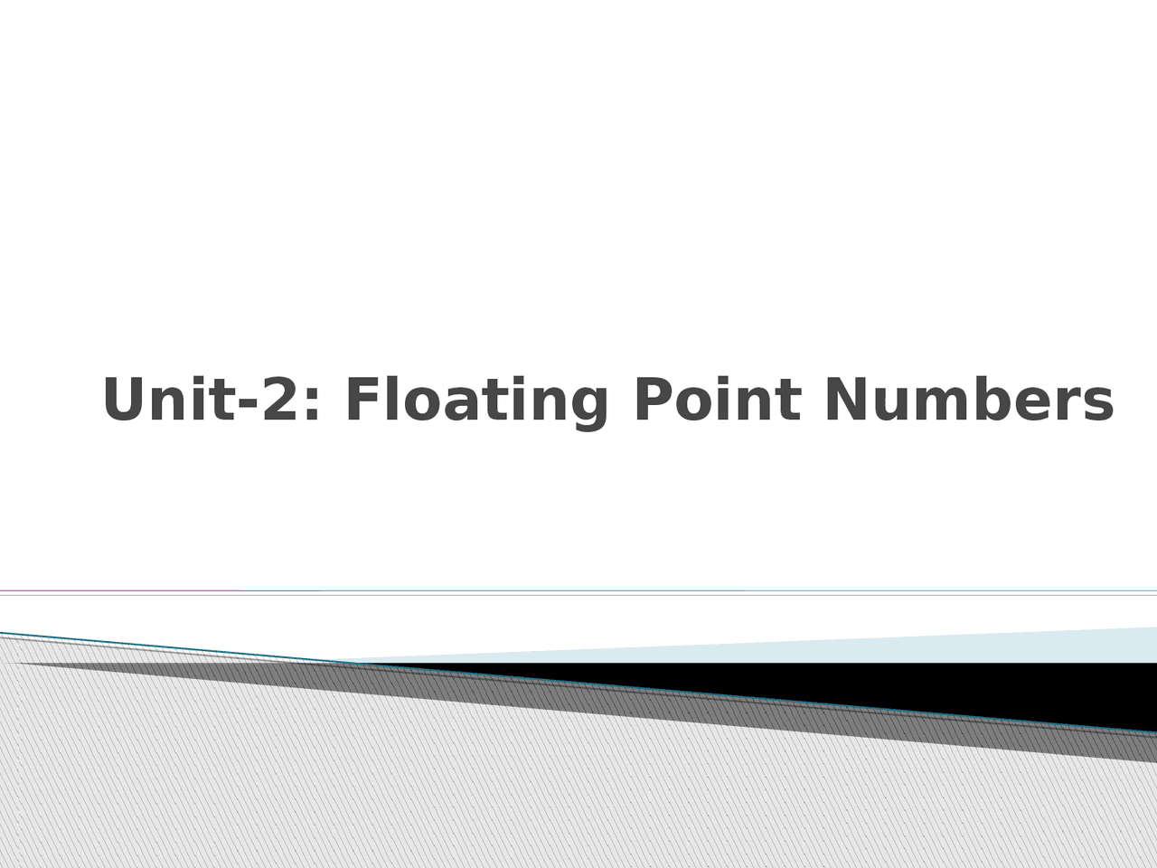 Computer Architecture and Organization - Floating Point Numbers | Study ...