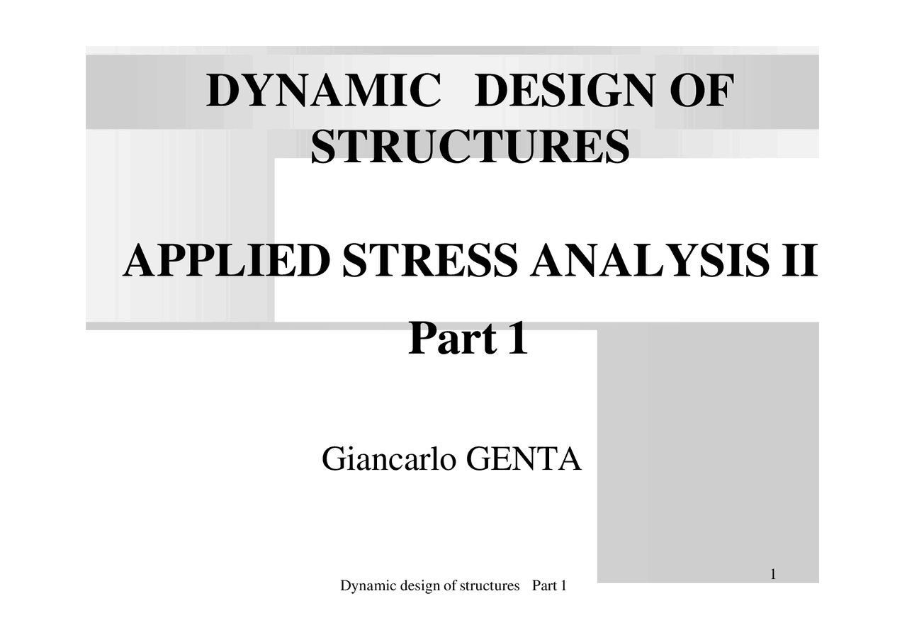 Applied Stress Analysis Ii Dynamic Design Of Structures Part 11