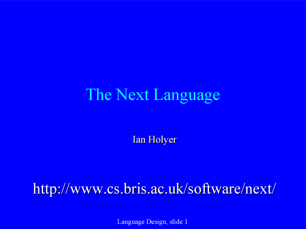 Next Language, Lecture Slides - Computer Science - Docsity
