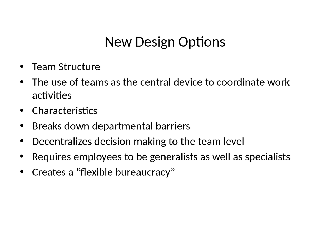 New Design Options Lecture Organization Theory And Management Docsity