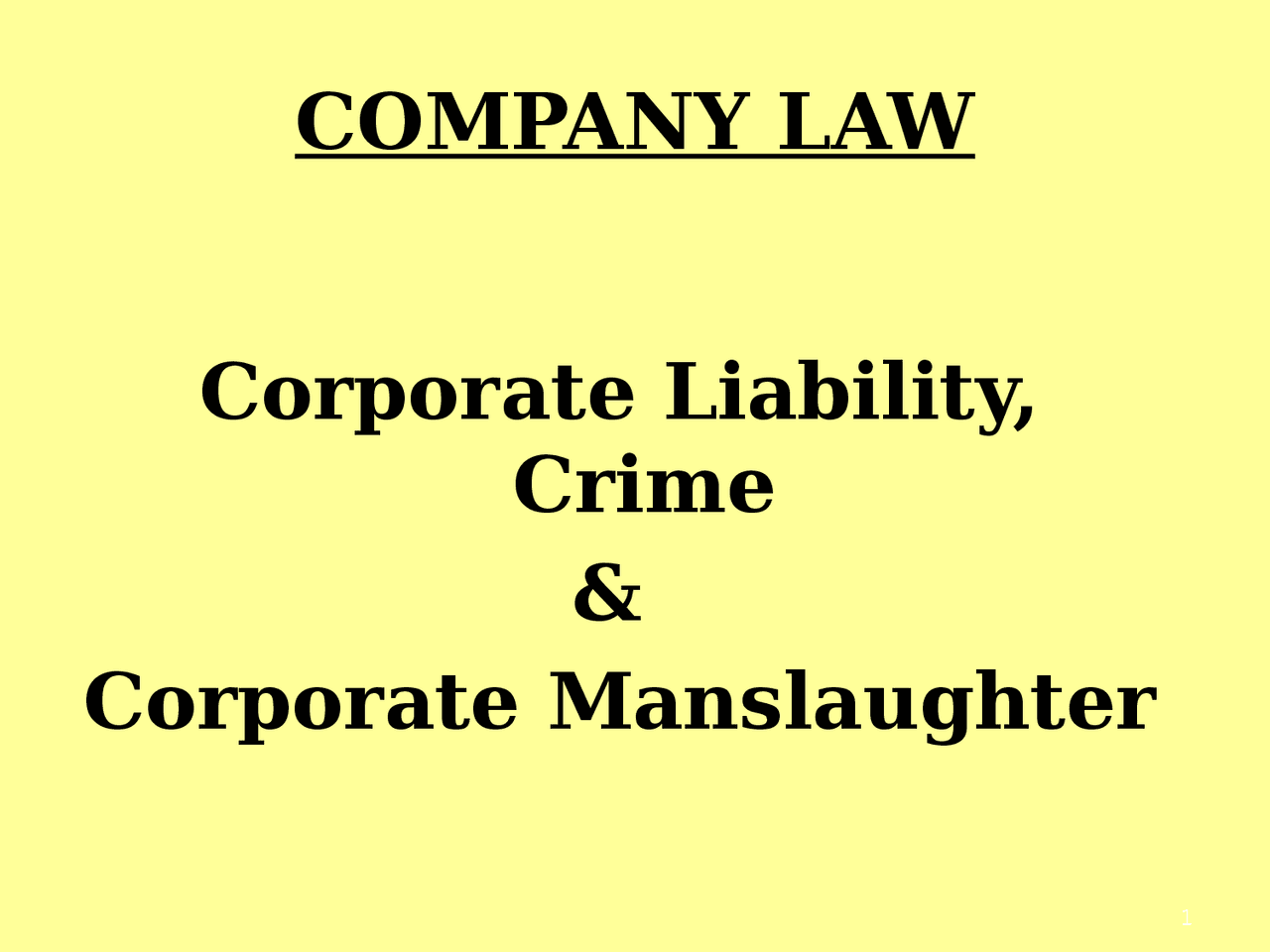 Corporate Liability - Corporate Manslaughter 1 - Lecture 19 - Company ...