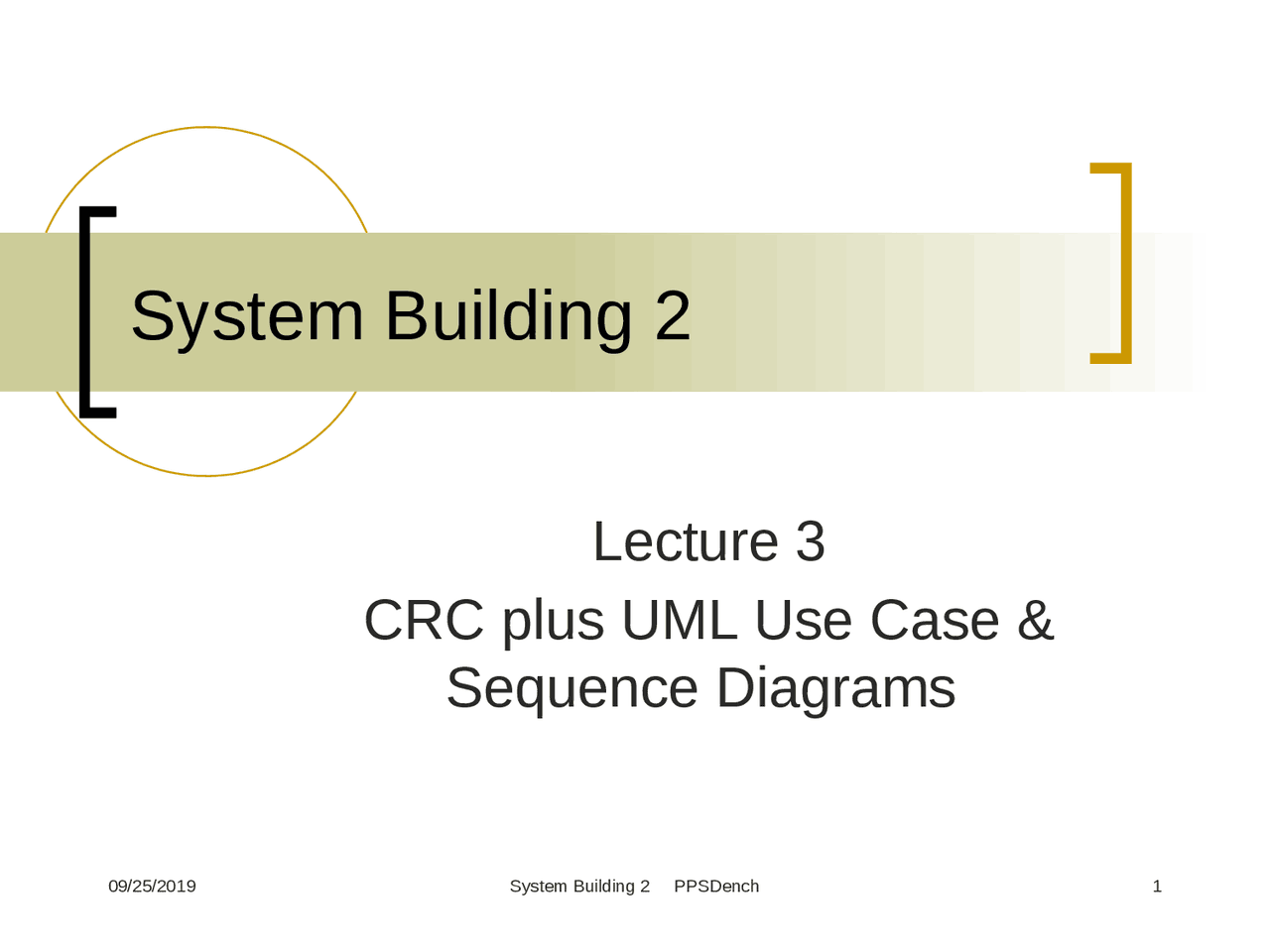 Systems Building 2 Lecture 3 - CRC Use case Seq - Docsity