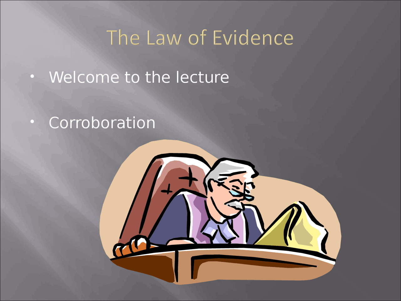 Law of Evidence - Lecture - corroboration | Lecture notes Law of ...