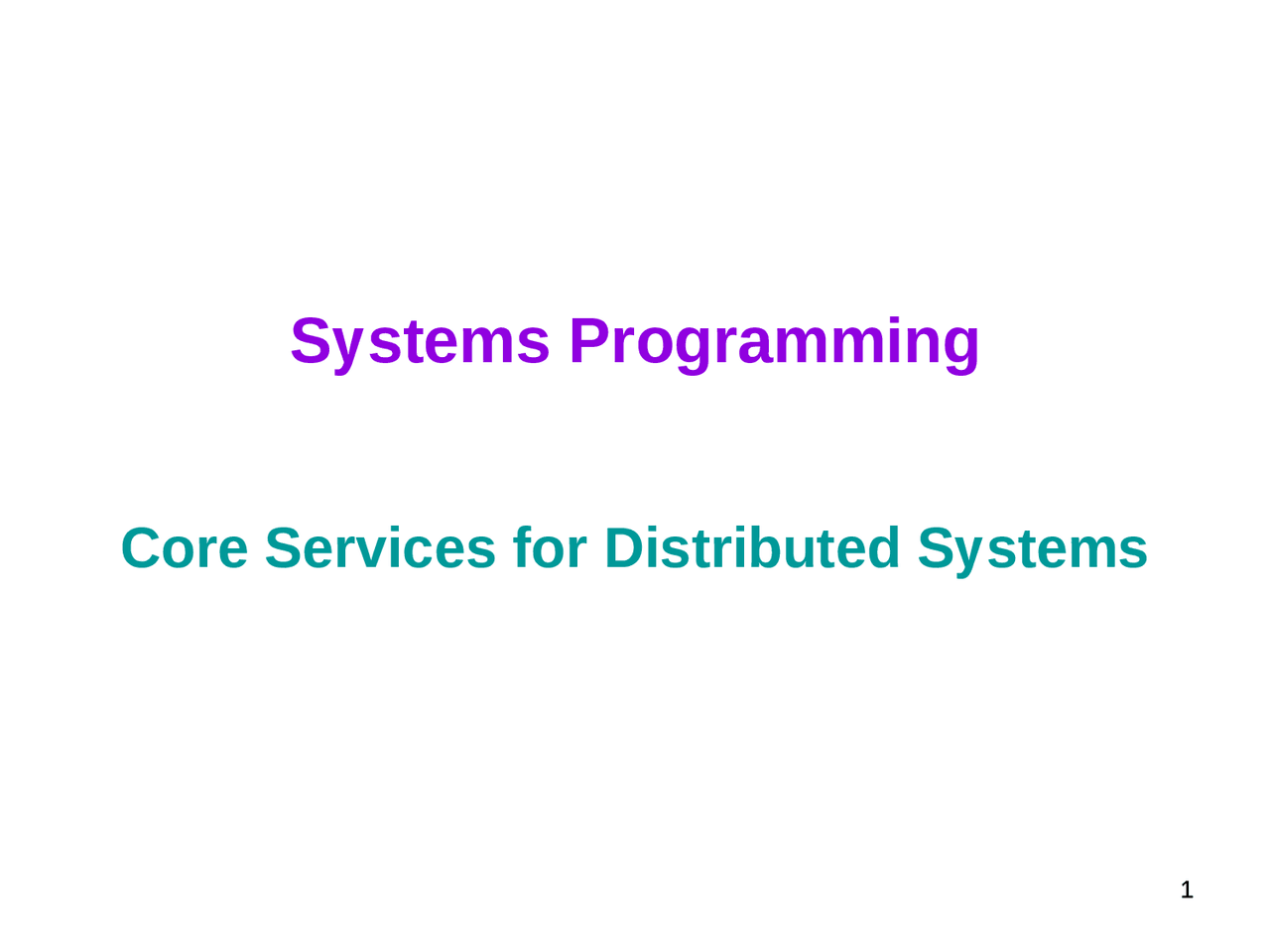 Systems Programming Lec7 Coreservices For Distributedsystems Docsity 6326