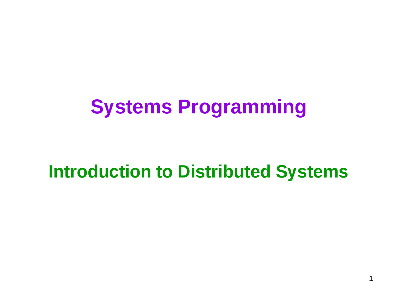 Systems Programming Lec5 - Introduction to DistributedSystems - Docsity