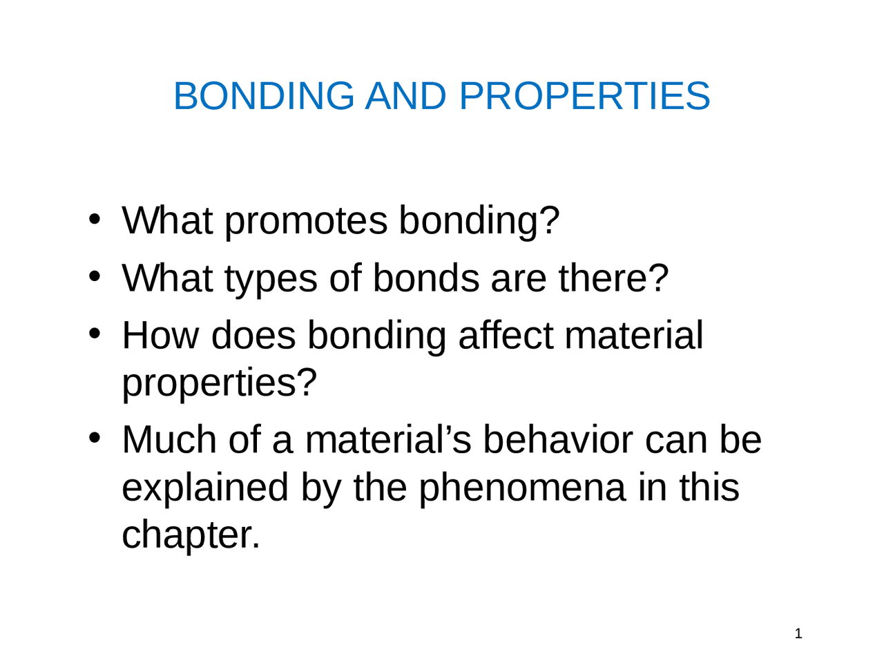 Material Engineering - Bonding and Properties - Docsity