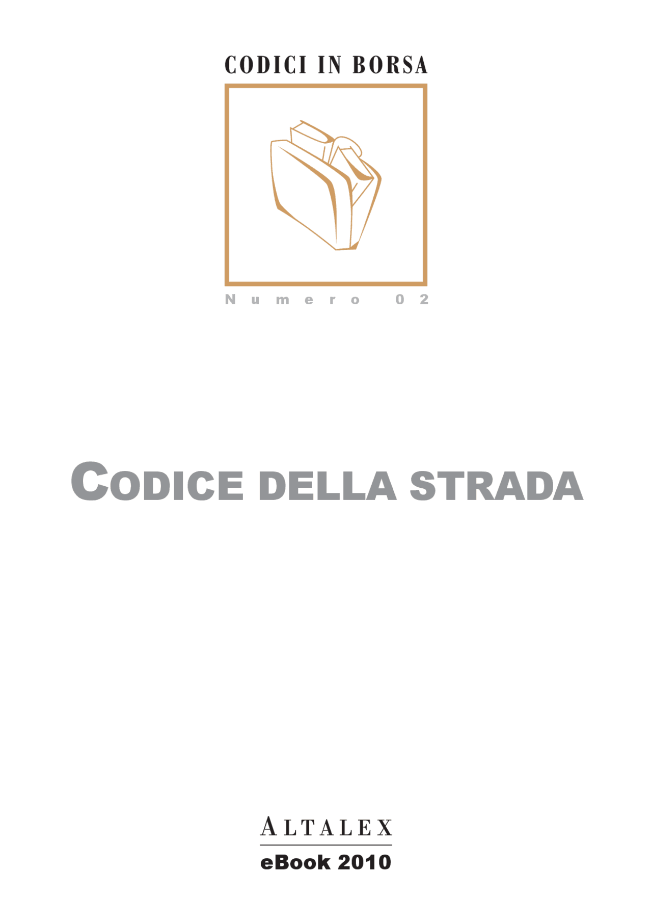 Nuovo Codice Della Strada Docsity