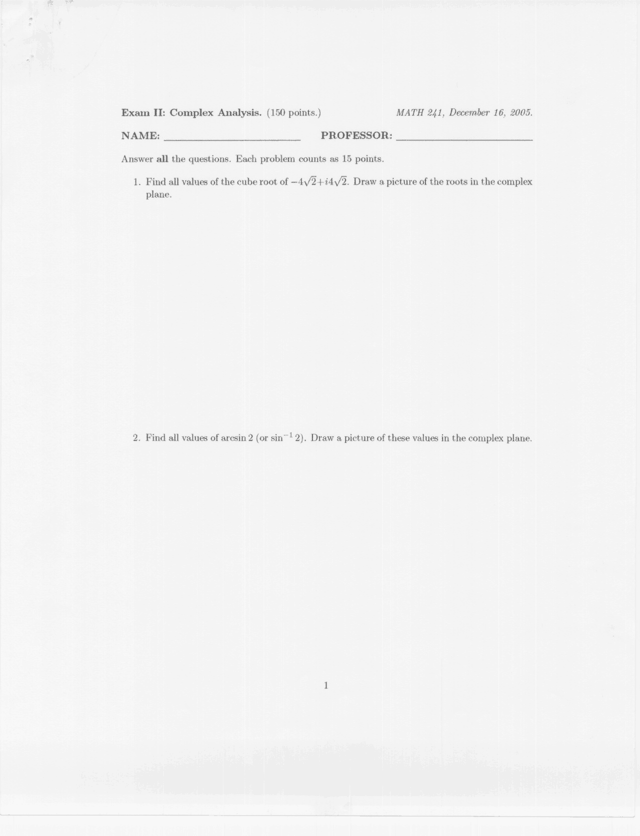 Calculus 4 - Exam Fall 2005 - Mathematics - David Harbater - Docsity