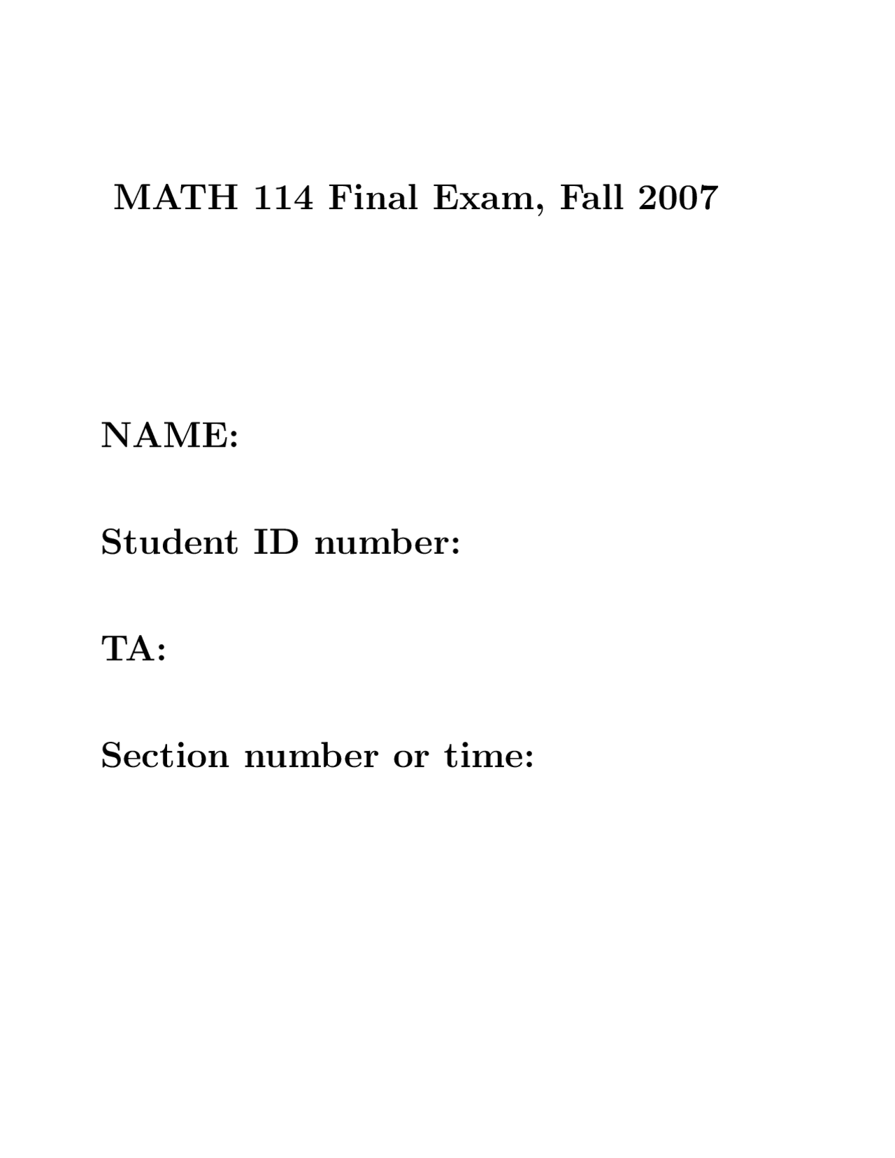 MATH 114 Final Exam, Fall 2007: Exam Questions and Answers | Exams ...