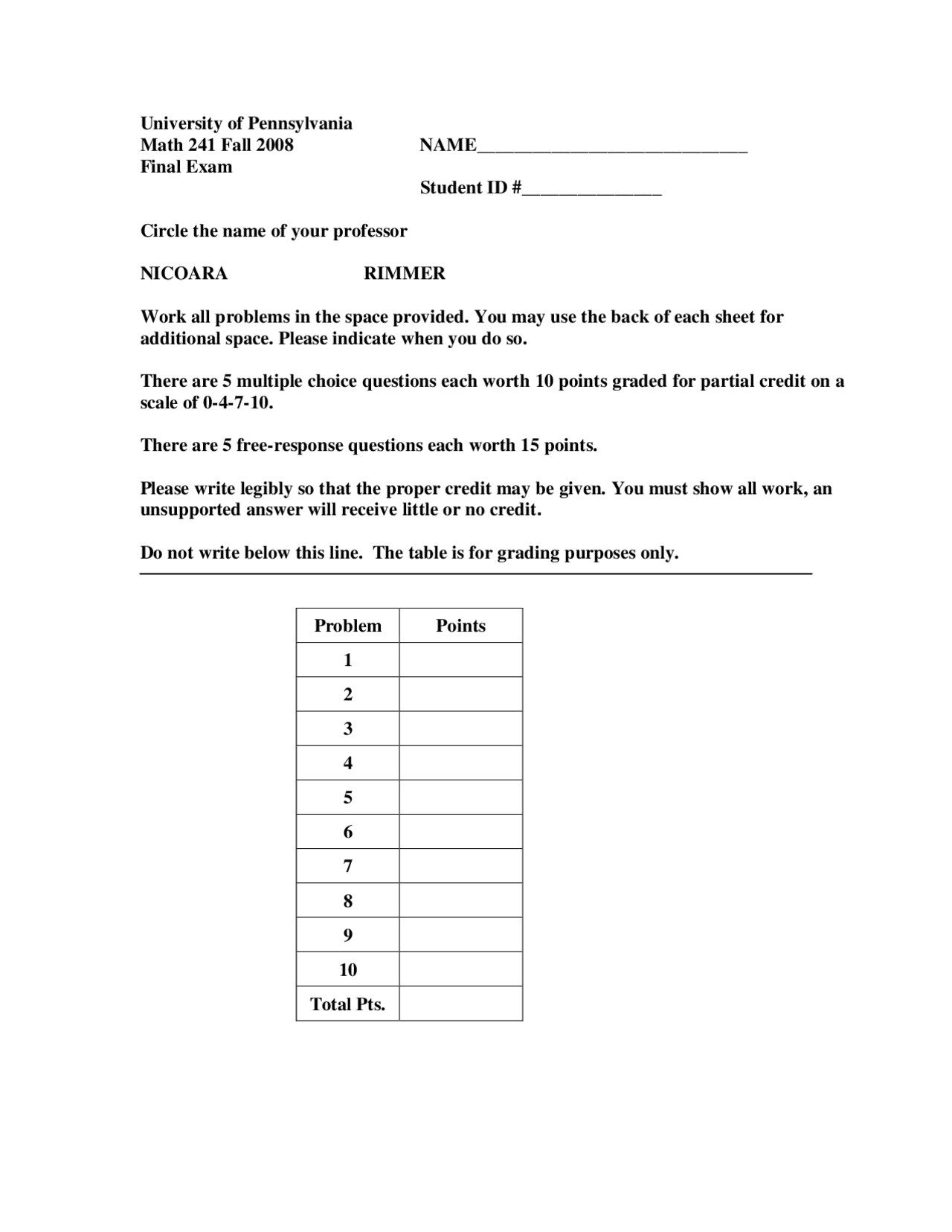 Calculus 4 - Exam Fall 2008 - Mathematics - Andreea Nicoara - Docsity