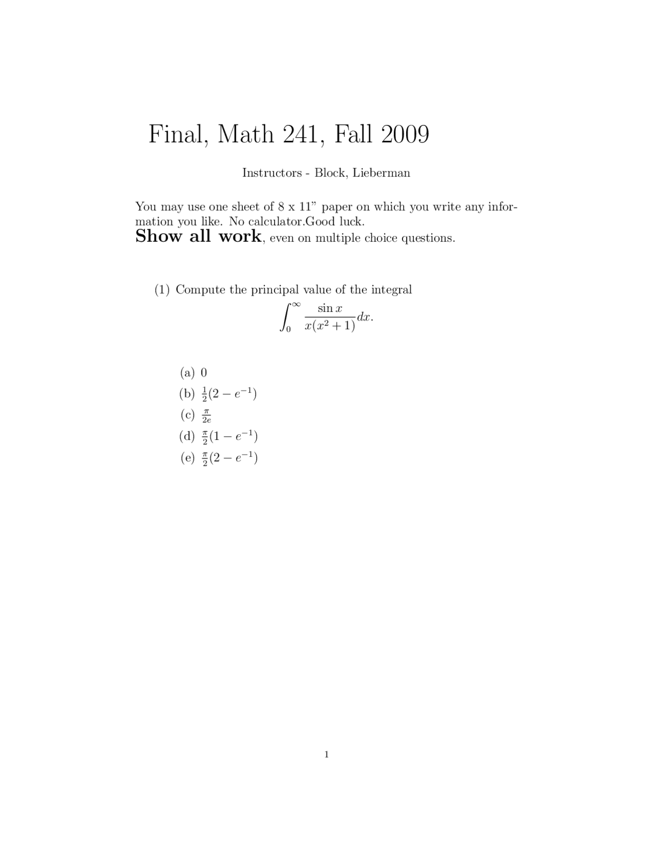 Calculus 4 - Exam Fall 2009 - Mathematics - Michael Lieberman - Docsity