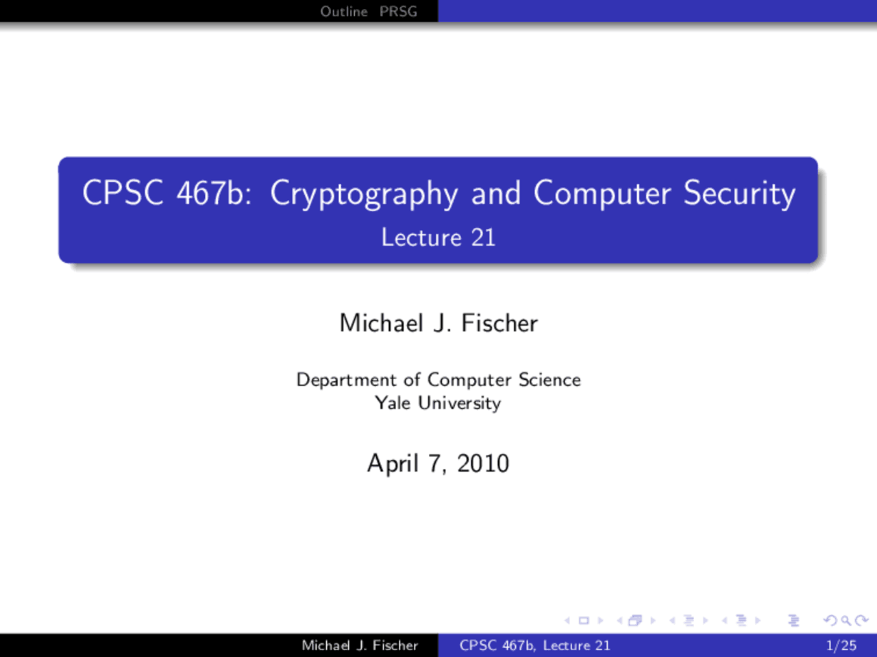 Pseudorandom Sequence Generation Lecture Slide Computer Science 1160