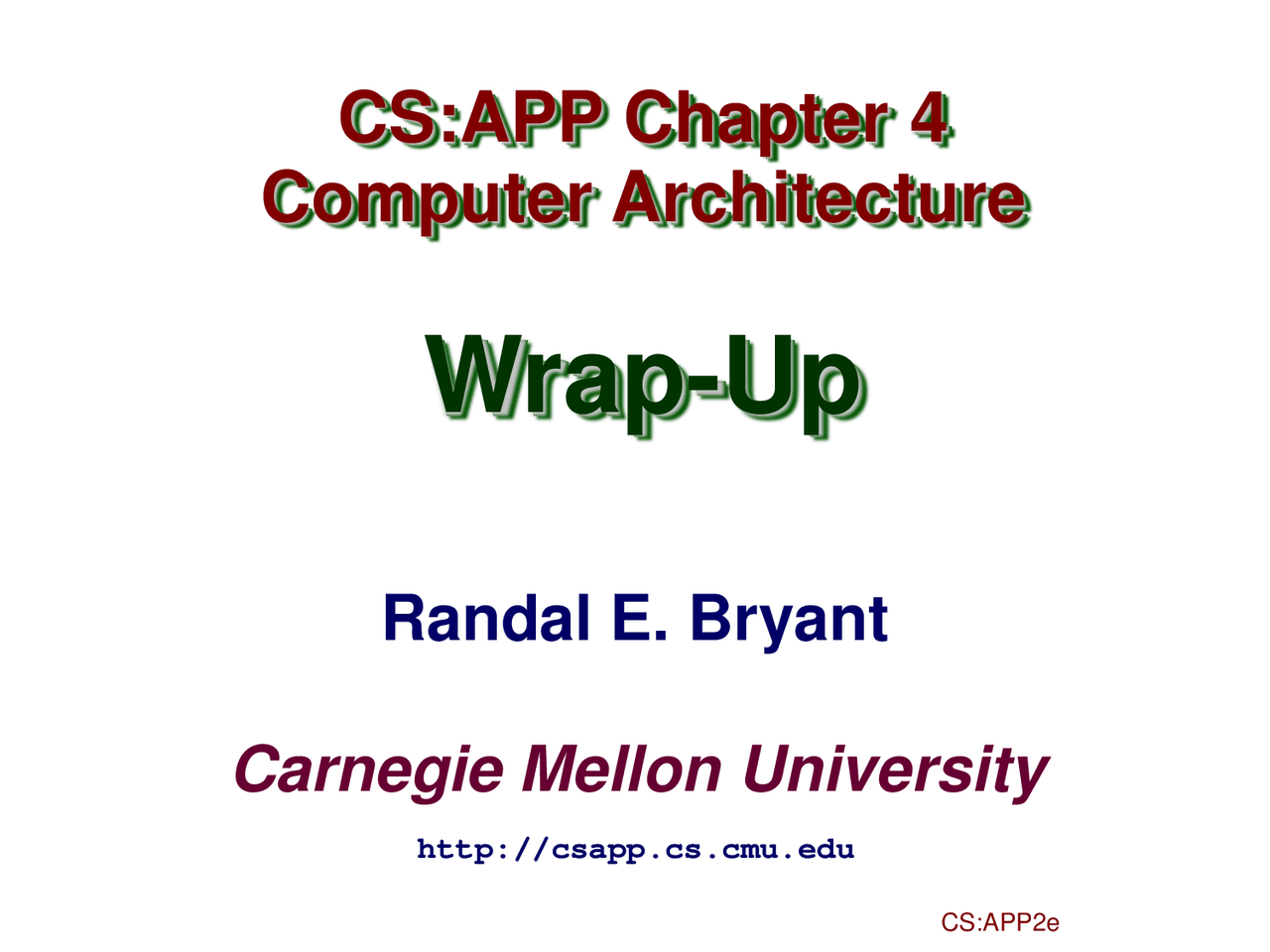 Computer Architecture Wrap Up Lecture Slide Computer Science Docsity