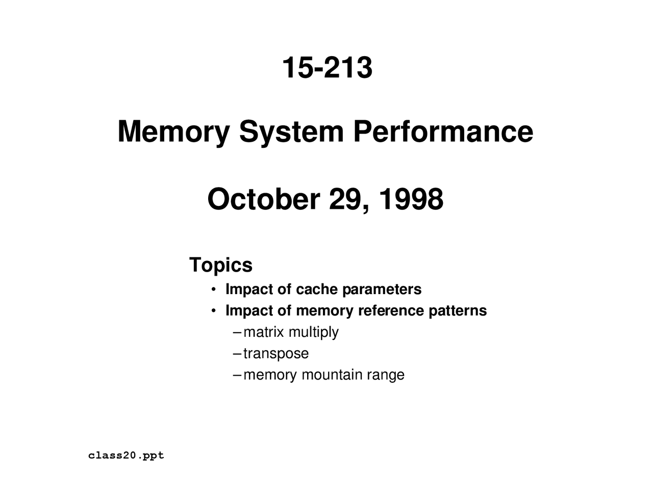 Memory System Performance Lecture Slide Computer Science Docsity