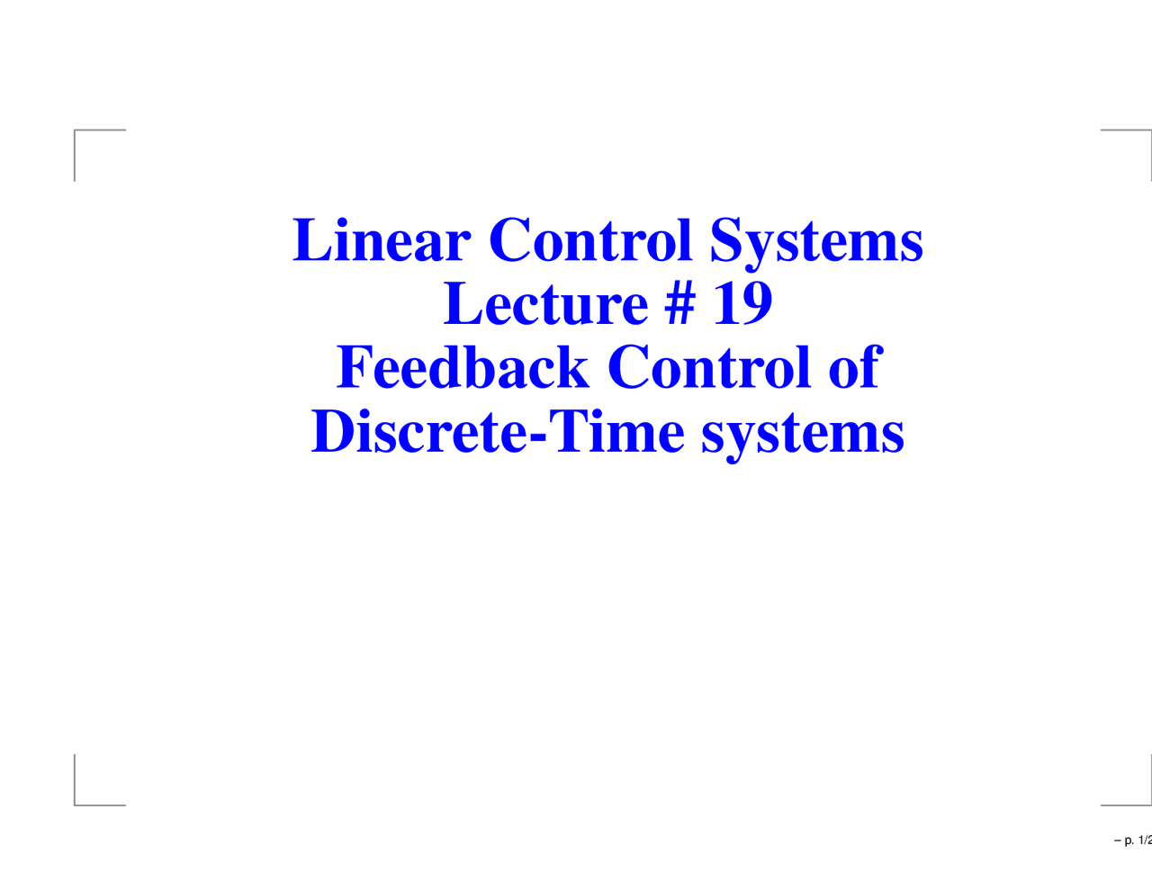 Feedback Control Of Discrete Time Systems Lecture Notes Linear