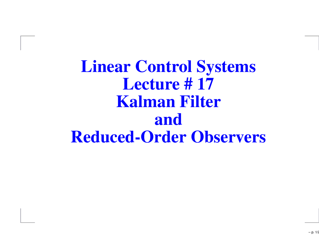 Kalman Filter And Reduced Order Observers Lecture Notes Linear System And Control Docsity
