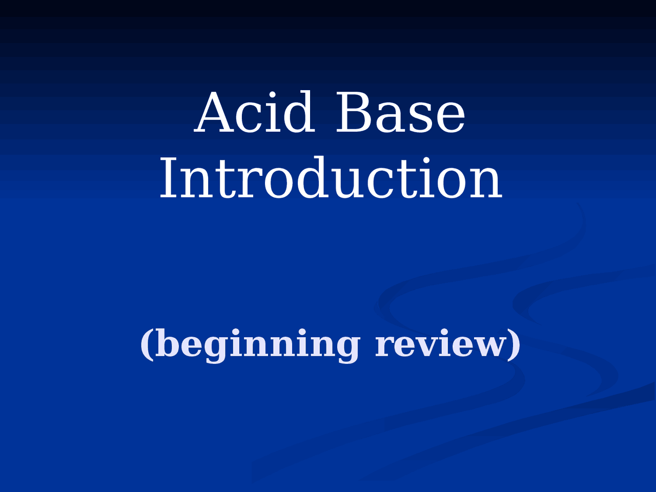 Acid Base Introduction - Chemistry II | LB 172 - Docsity