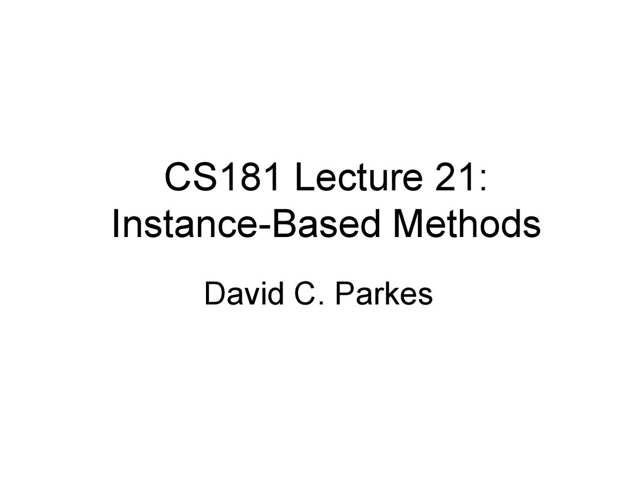 Instance Based Methods , Lecture Notes - Computer Science - Docsity