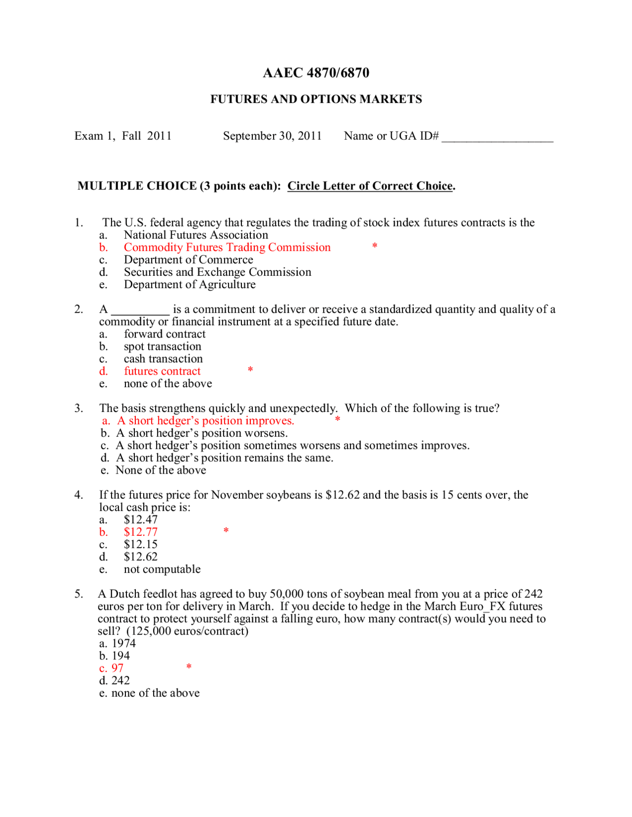 Practice Exam 1 With Answers Futures And Options Markets Aaec 4870
