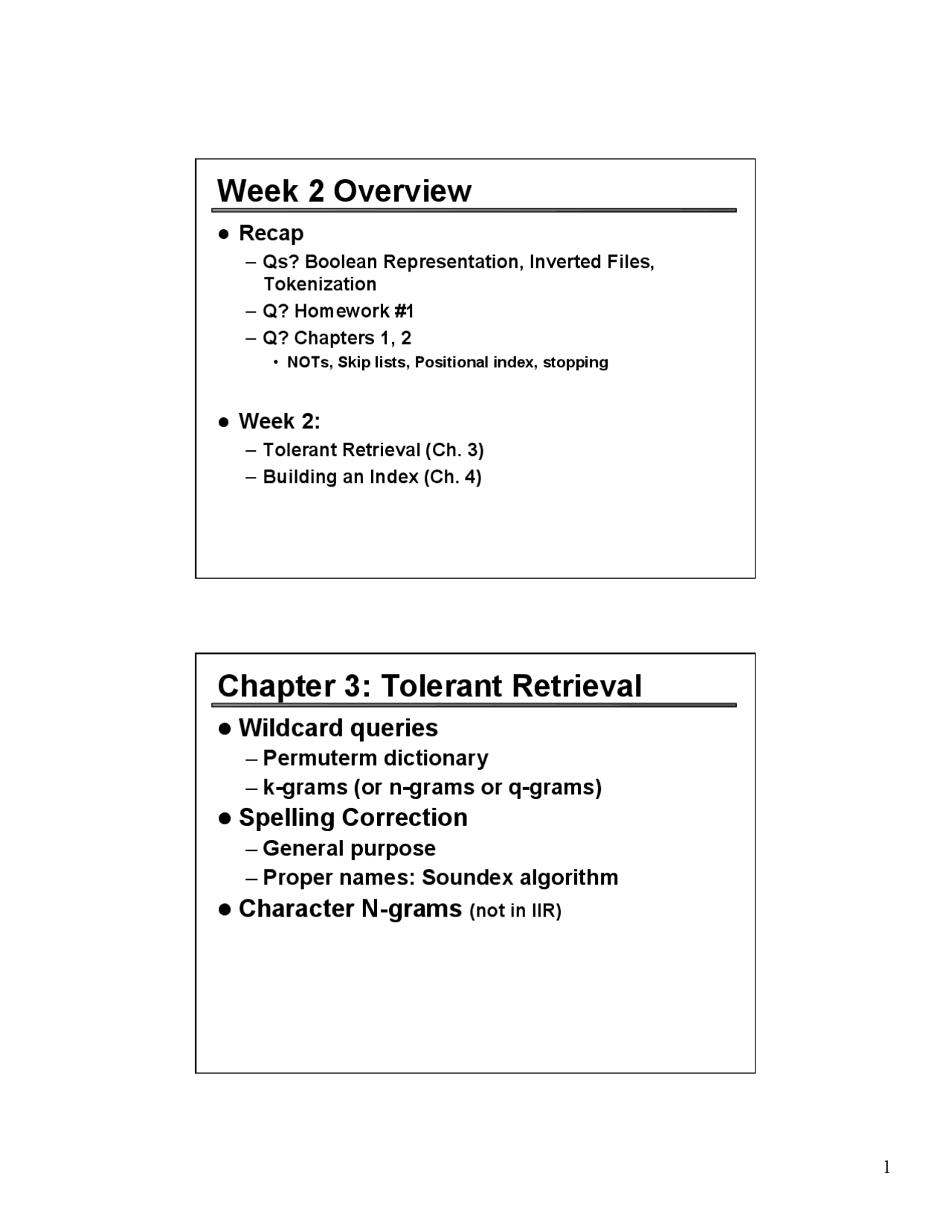 Information Retrieval Tolerant Retrieval Lecture Slides Computer