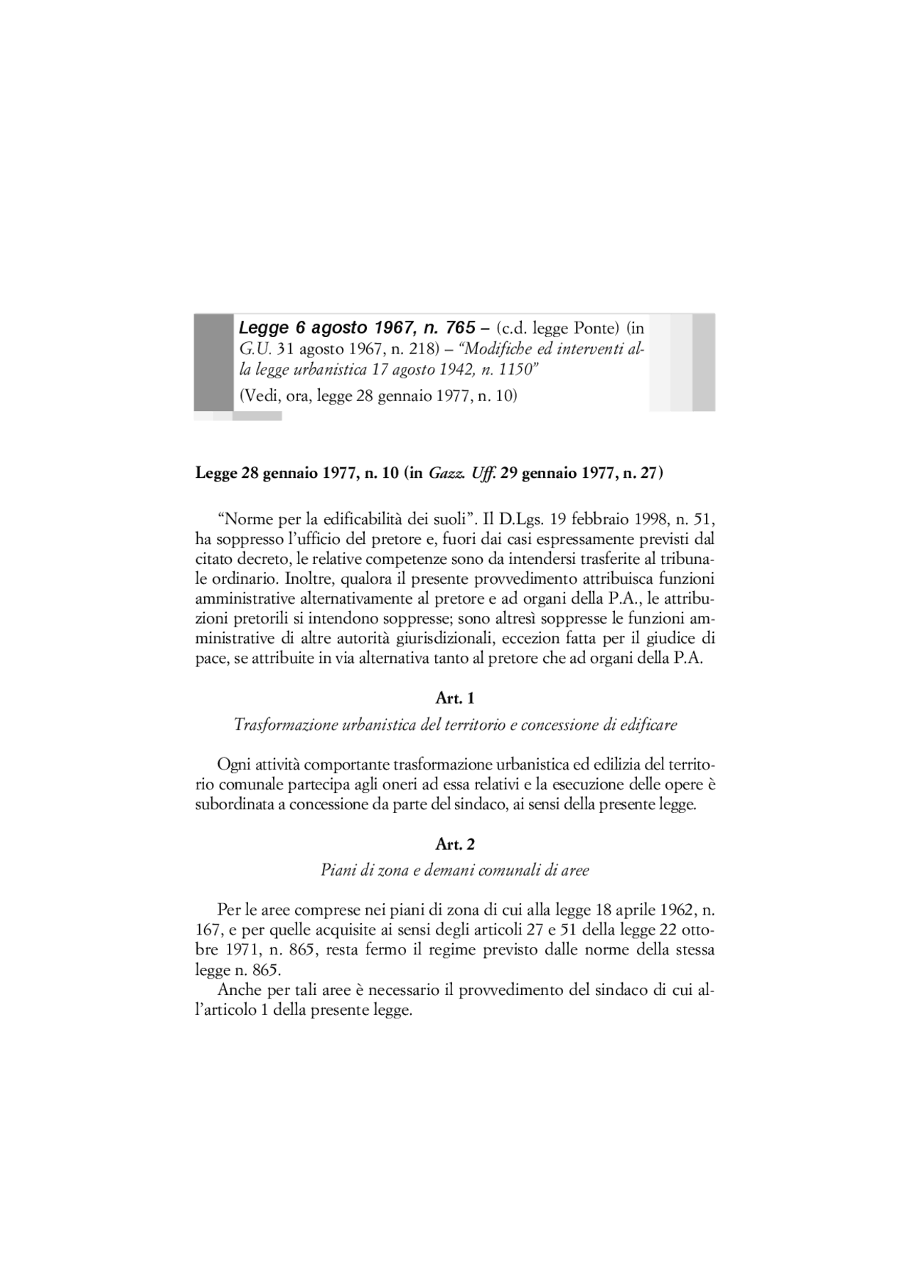 Legge 765/1967 e Legge 10/1977: Regime edilizio e urbanistico ...