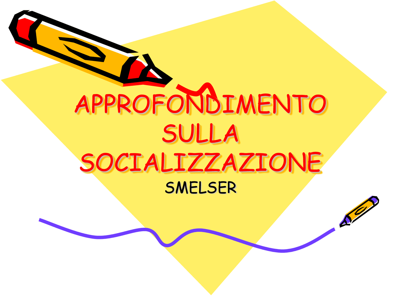 La Socializzazione Smelser Docsity