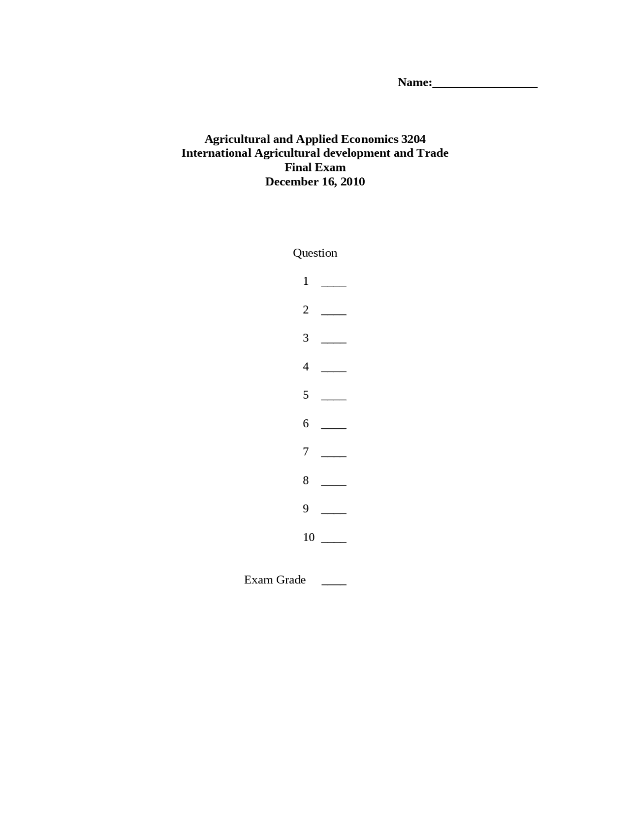 Final Exam With 10 Questions International Agricultural Development