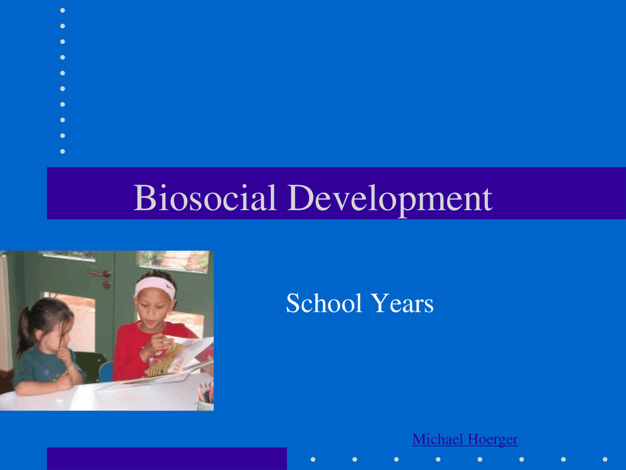 Developmental Psychology Biosocial Development-Lecture Notes 11 ...