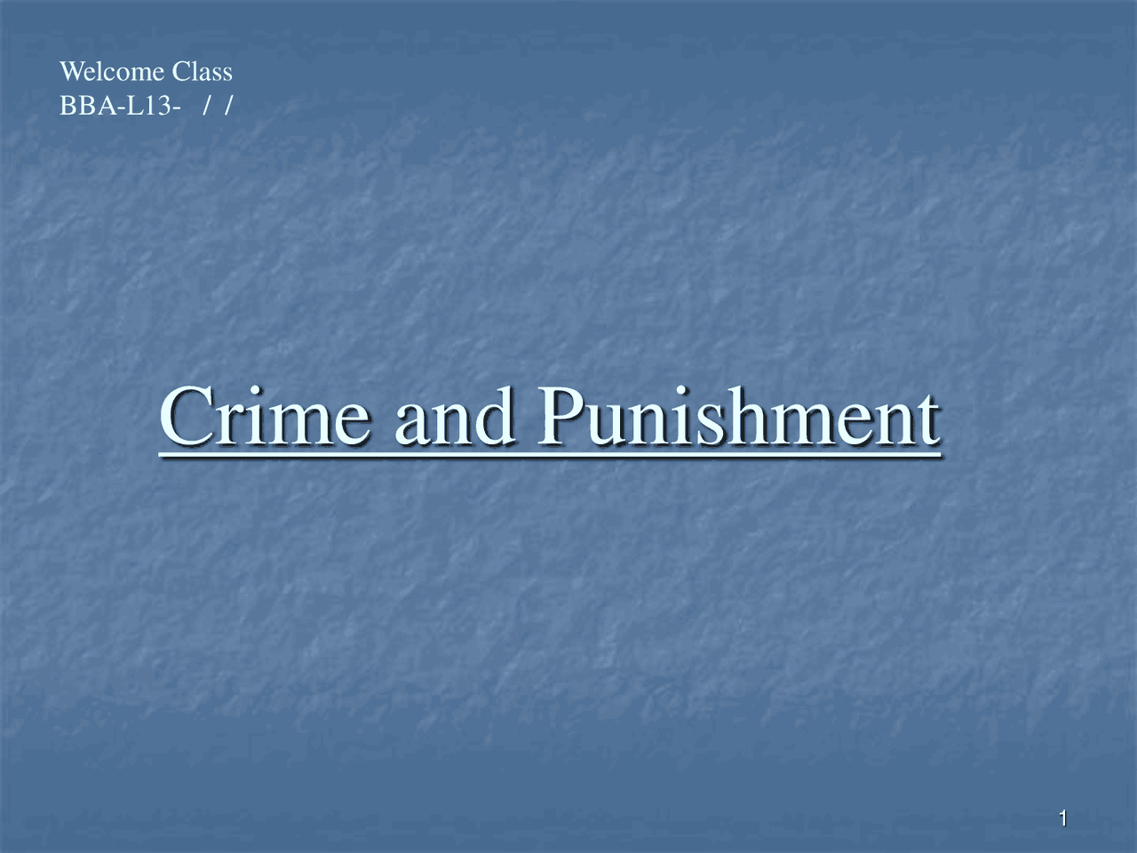 Introduction To Sociology Crime And Punishment Lecture Slides Sociology