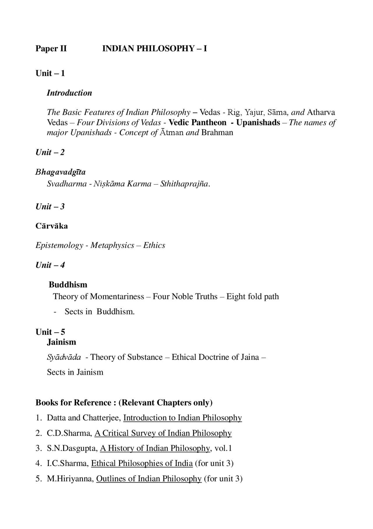 Indian Philosophy Û I Lecture Notes Indian Philosophy Docsity