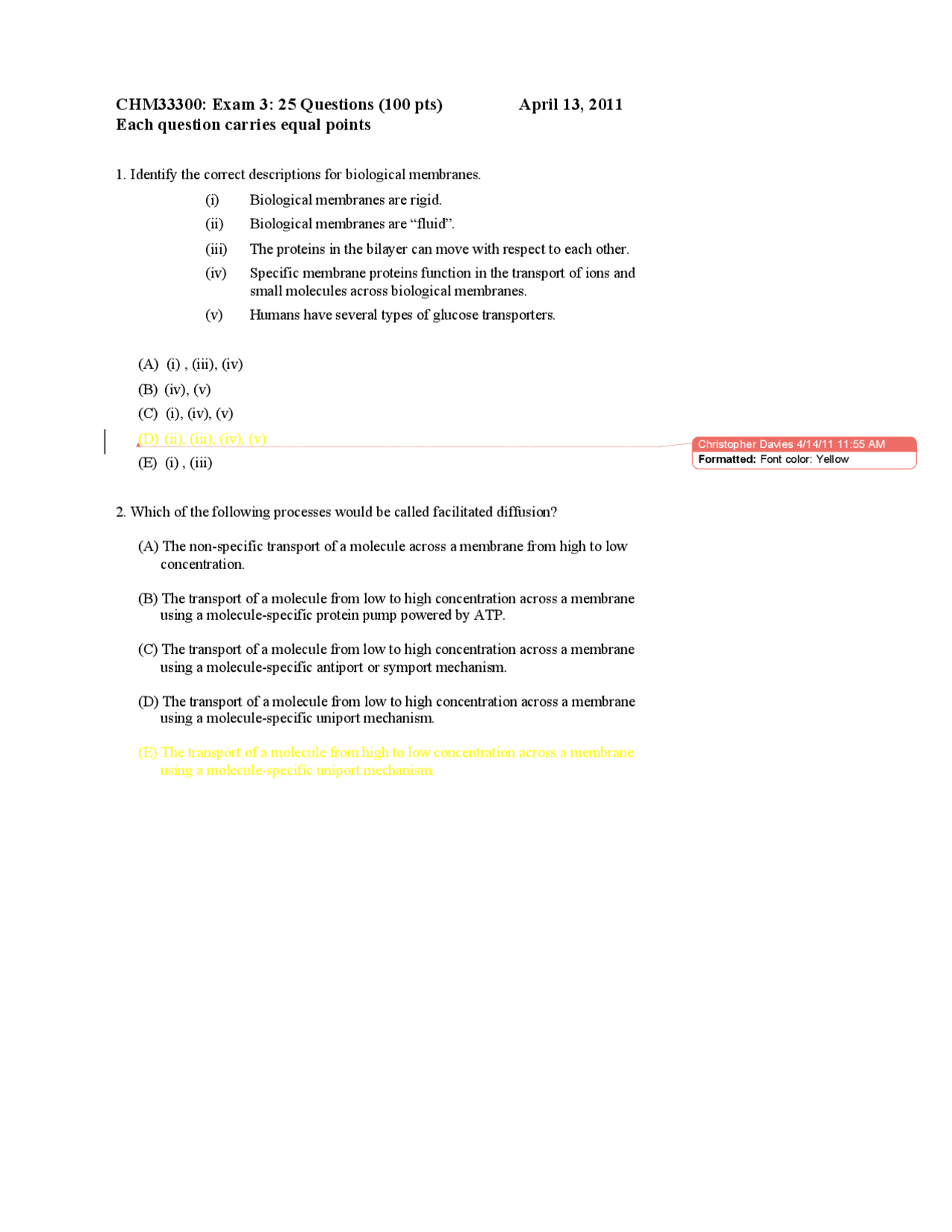 Solved 25 Multiple Choice Questions of Biochemistry - Exam 3 | CHM ...