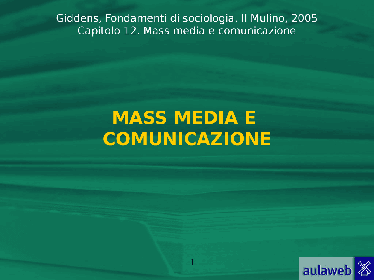 Mass Media E Comunicazione Appunti Di Sociologia Docsity