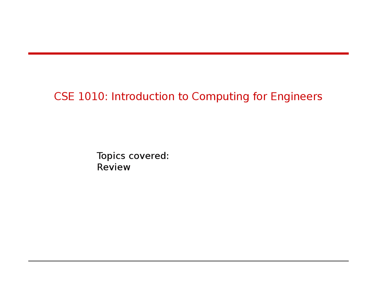 CSE 1010: Introduction to Computing for Engineers - Topics Covered ...