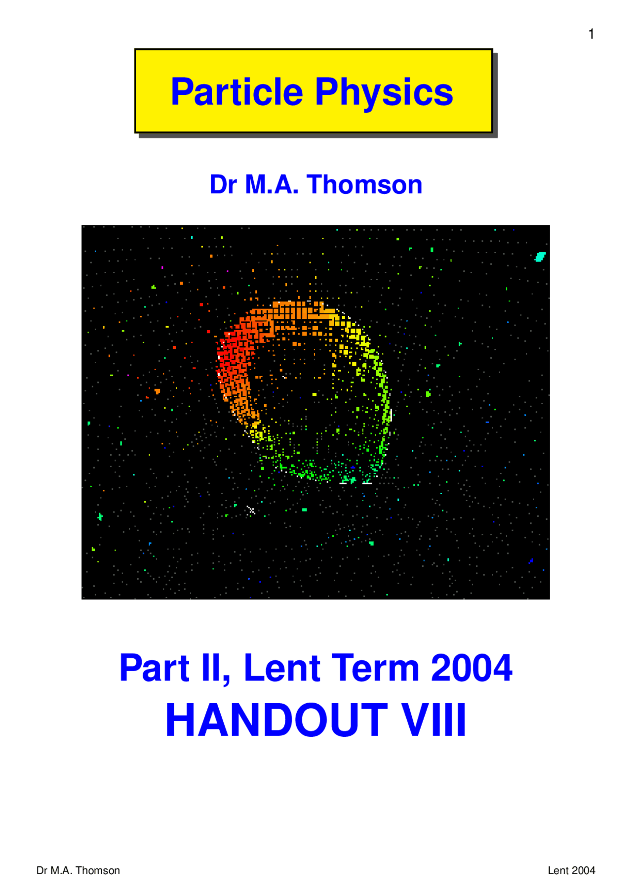 Particle Physics Part Ii Handout 8 2004 Physics Docsity