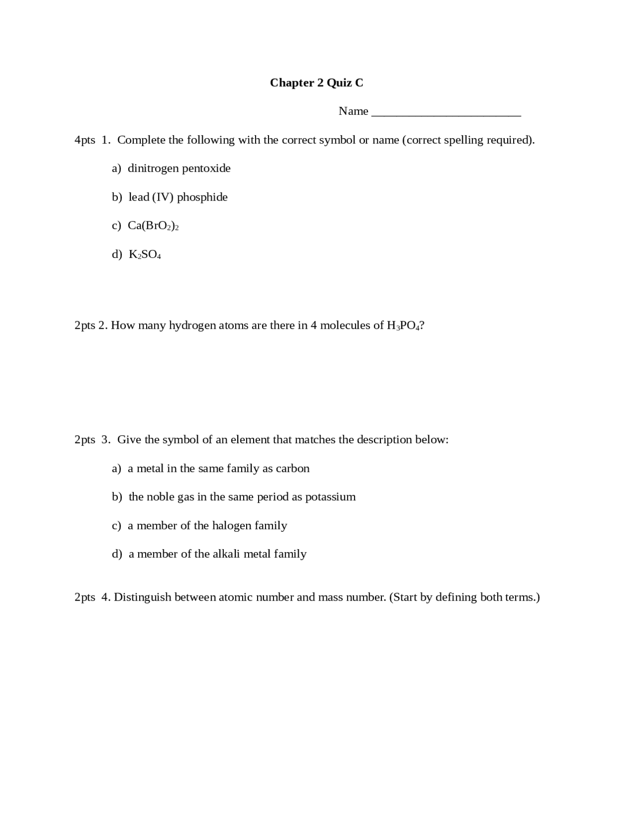 4 Questions On General Chemistry Quiz 2c Chem 151 Docsity