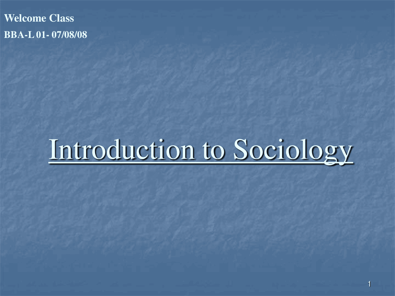 Introduction to Sociology-Lecture Slides-Lecture Slides-Sociology - Docsity
