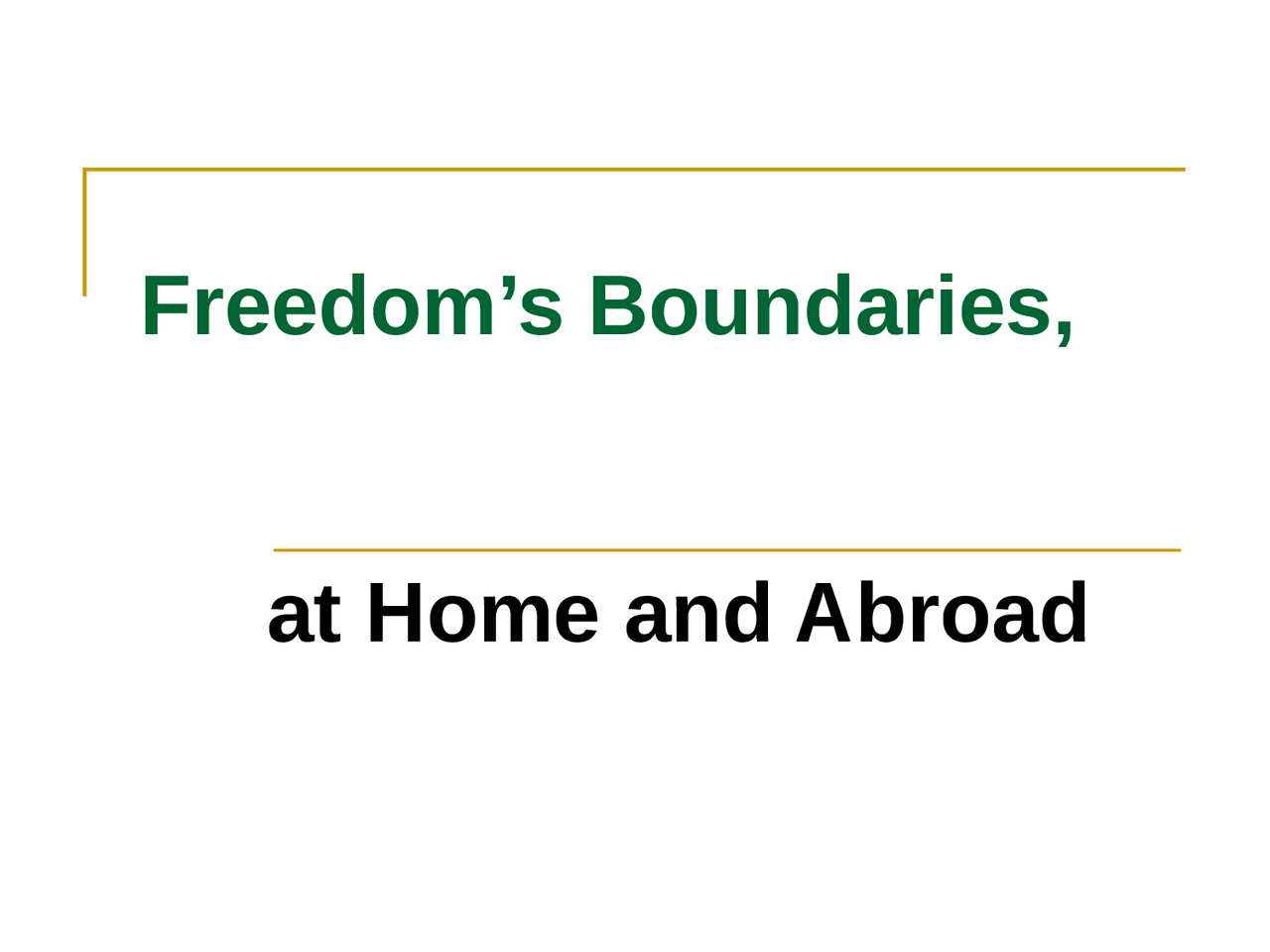Freedom’s Boundaries - United States History - Slides | HST 202 - Docsity