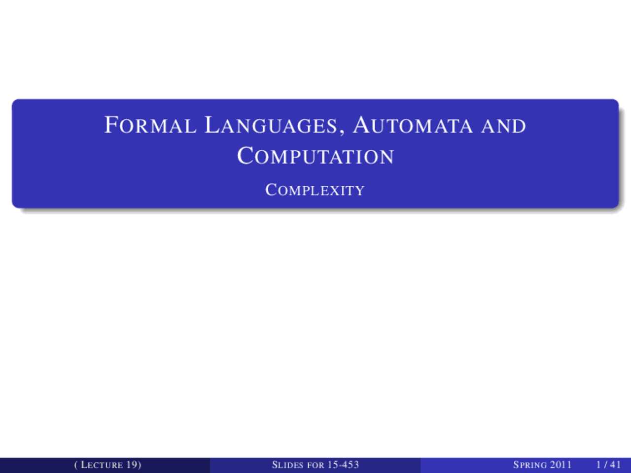 Analysis Formal Languages Automata And Computation Lecture 19 Slides
