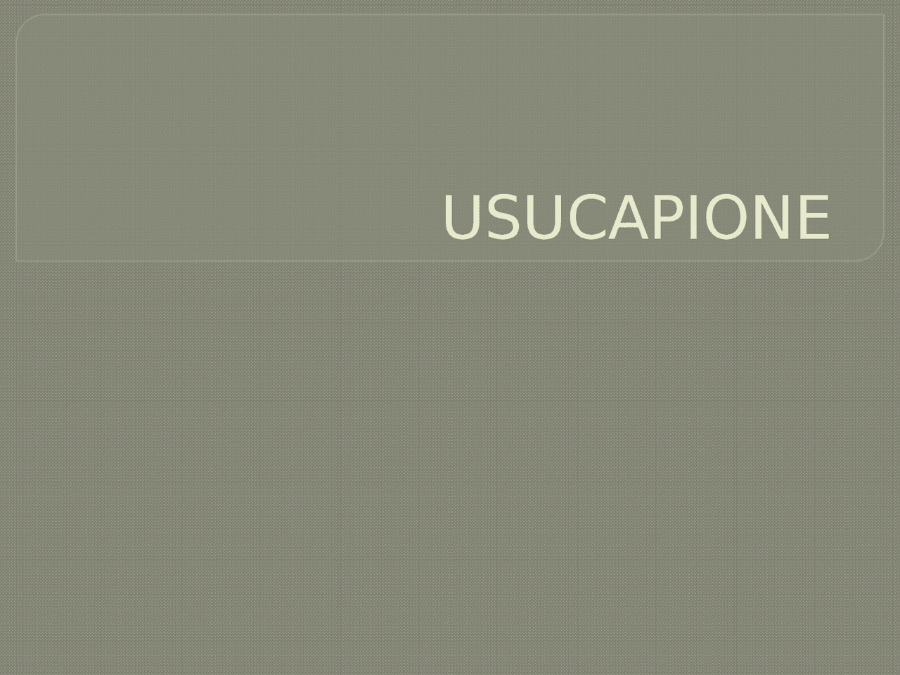 Usucapione Docsity