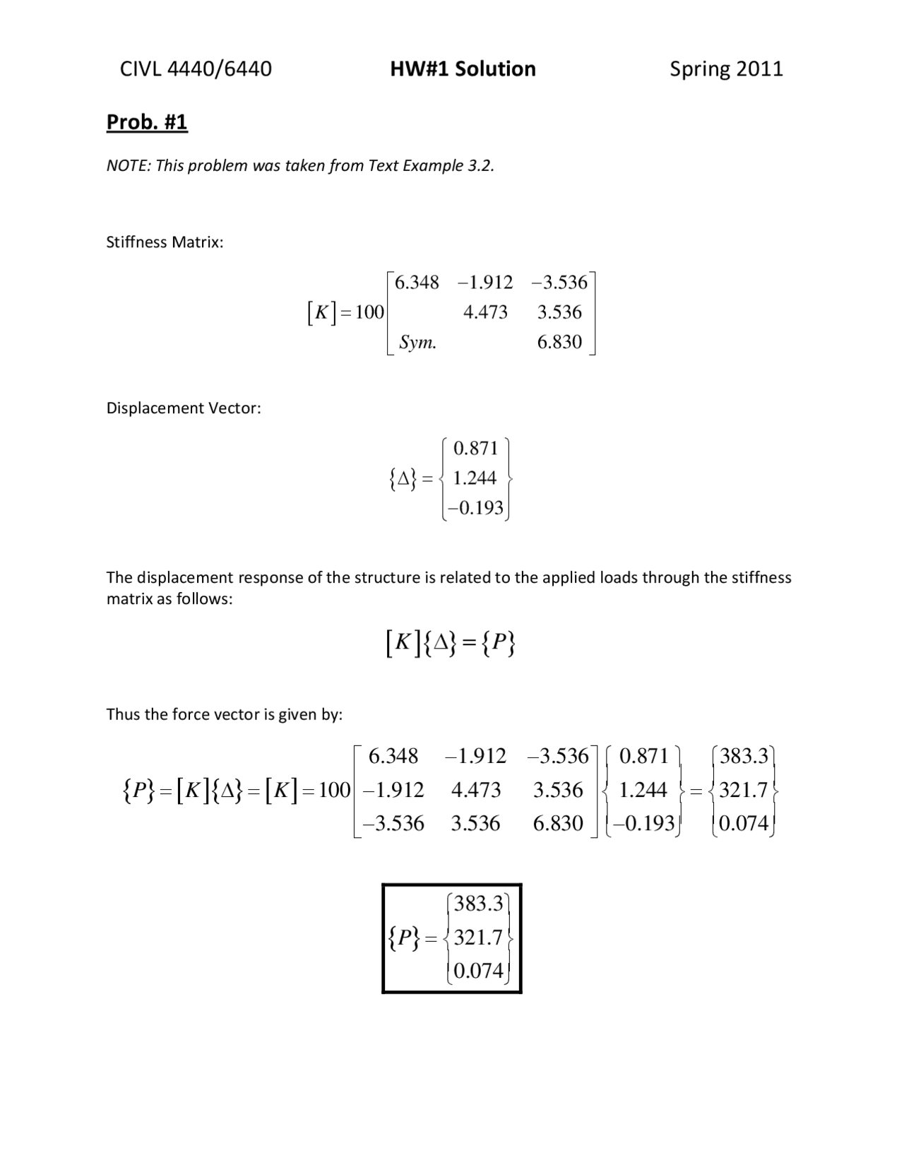Advanced Structural Analysis Assignment 1 Solutions Spring 2011
