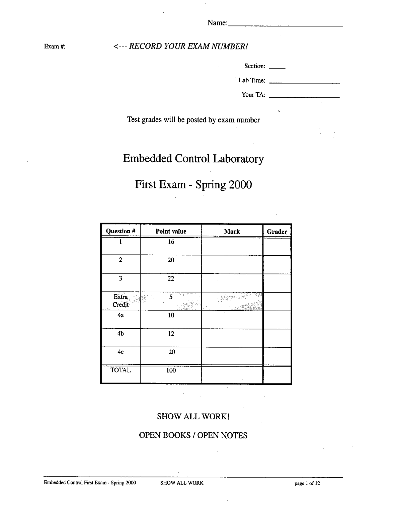 Embedded Control Laboratory Exam 1 Questions Fall 2000 Engr 2350