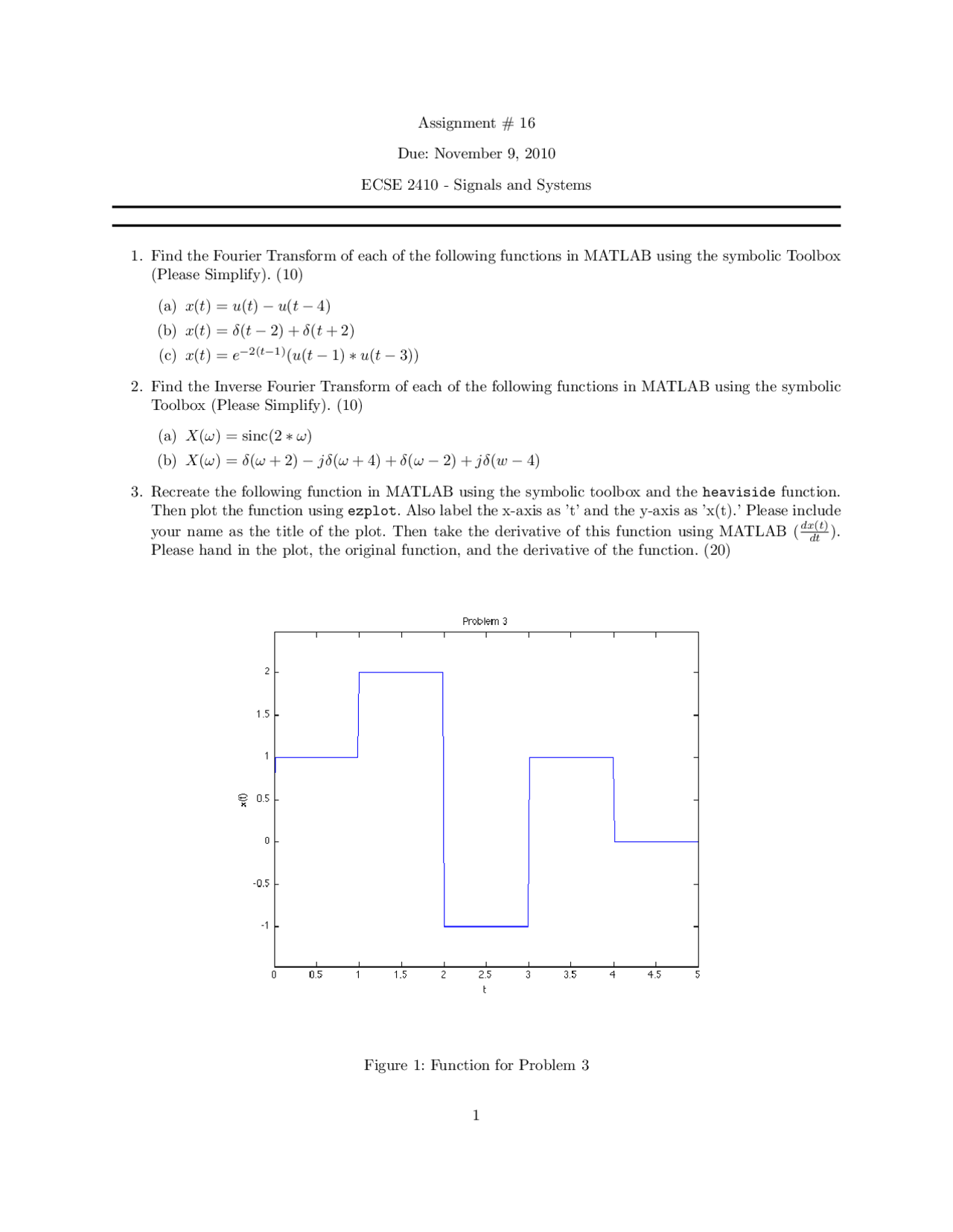 Assignment 16 Questions - Set Theory and Logic | ECSE 2410 - Docsity
