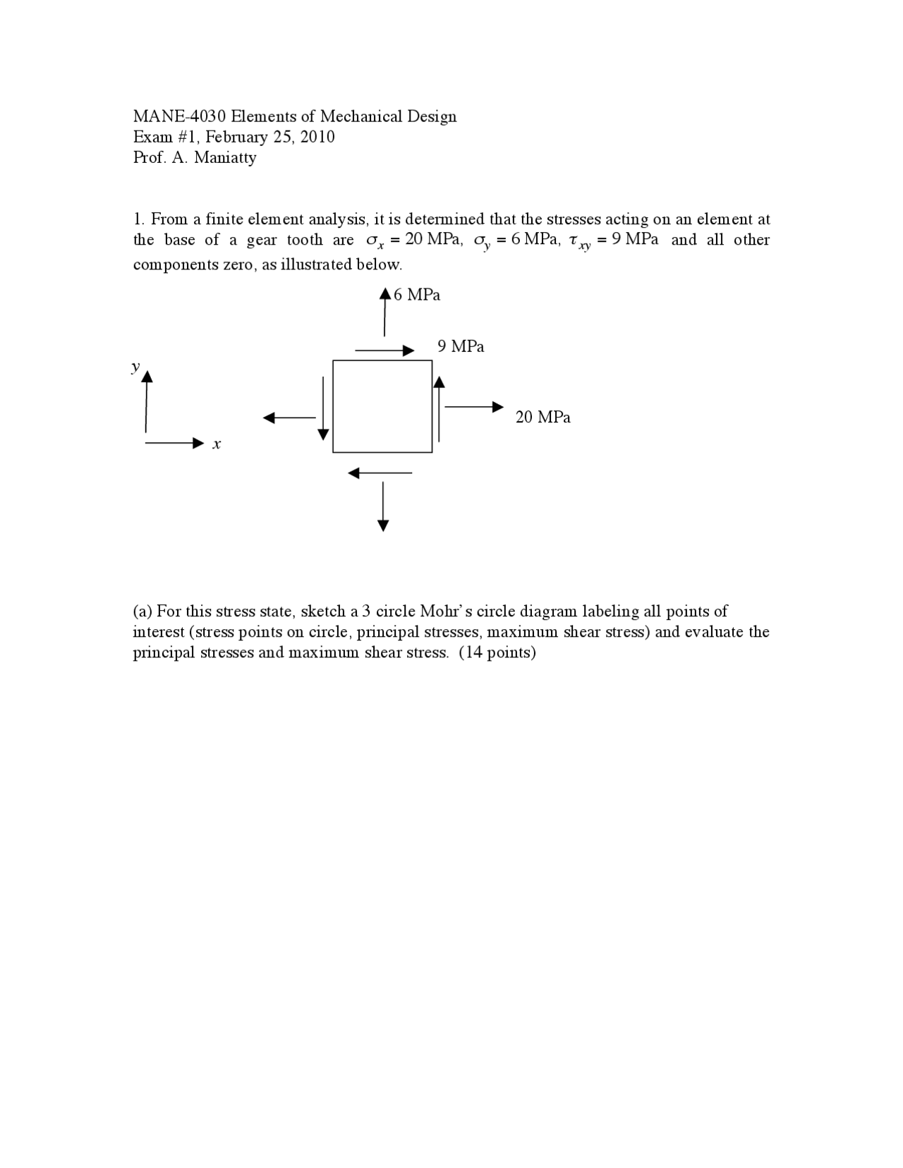 Elements of Mechanical Design - Midterm Exam 1 Questions | MANE 4030 ...