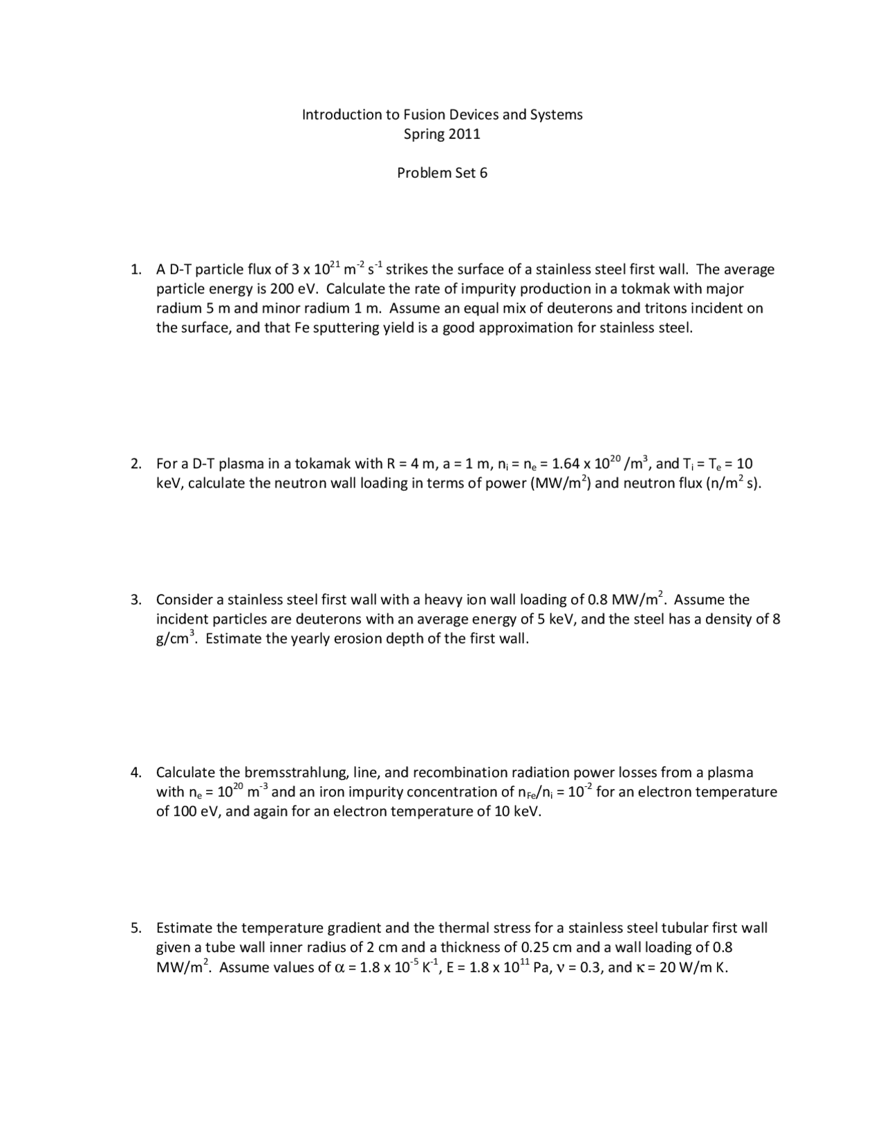 Introduction To Fusion Devices And Systems Problem Set 6 Mane 4360